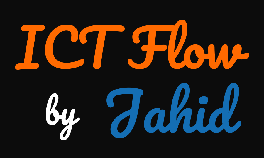 ICT Flow by Jahid